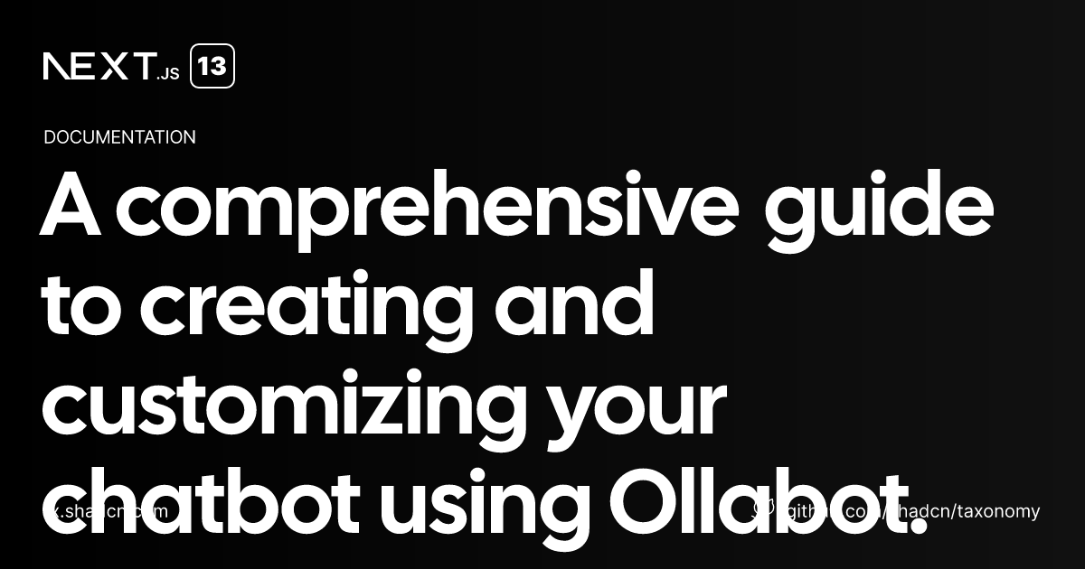 Creating Your Chatbot with Ollabot